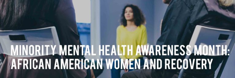 Minority Mental Health Awareness Month: African American Women