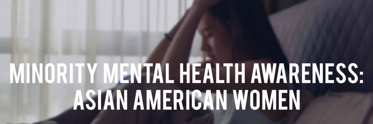 Asian American Mental Health Female Addiction Womens Rehab In Ca